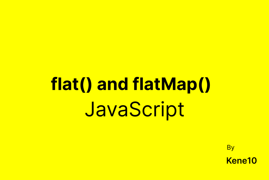 Javascript 배열 조작: flat과 flatMap의 차이점과 사용법 예시 | 디지털노마드의 블로그